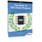 The Book of 555 Timer Projects – Elektor
