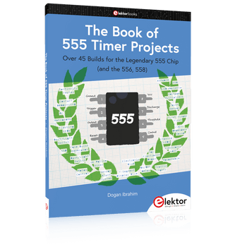 The Book of 555 Timer Projects – Elektor