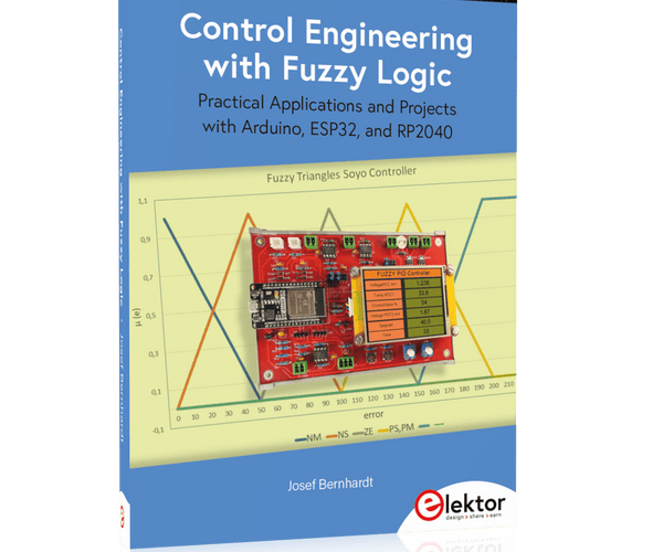 Control Engineering with Fuzzy Logic – Elektor