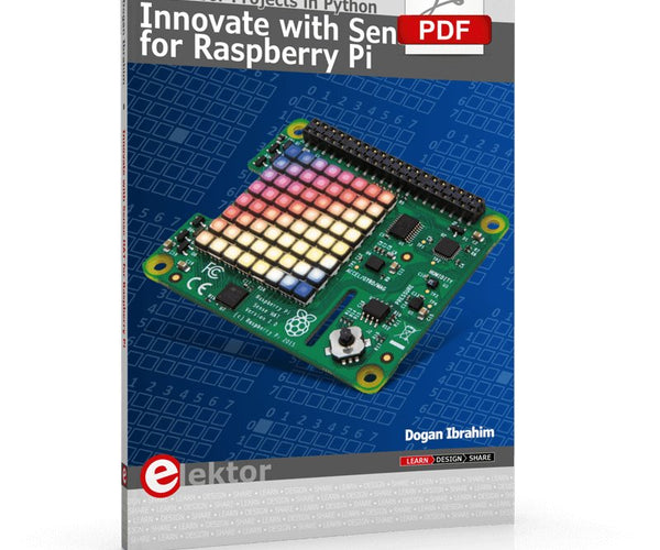 Innovate with Sense HAT for Raspberry Pi (E-book) – Elektor
