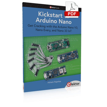 Kickstart to Arduino Nano (E-book) – Elektor