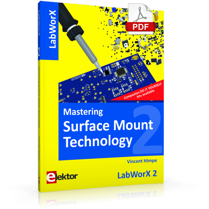 Mastering Surface Mount Technology (E-book) – Elektor