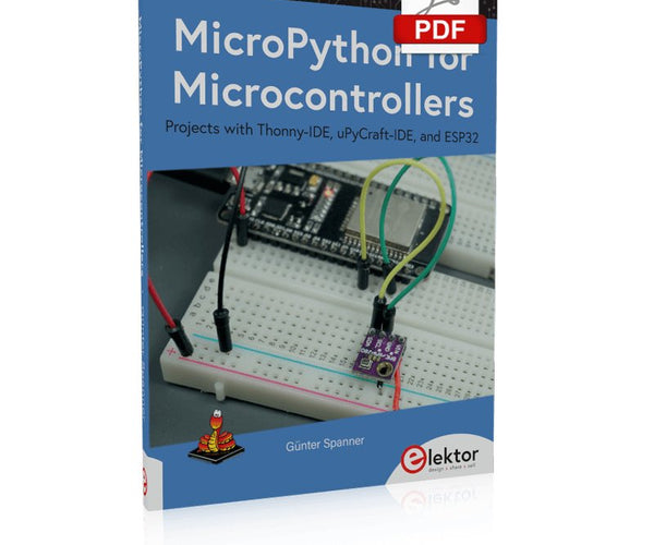 MicroPython for Microcontrollers (E-book) – Elektor