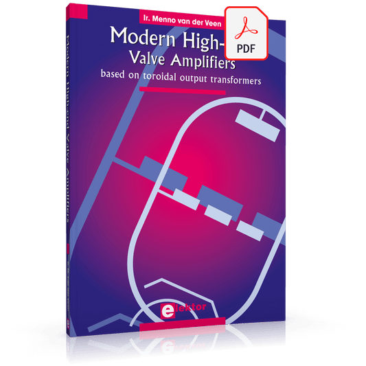 Modern High-End Valve Amplifiers (E-book) – Elektor