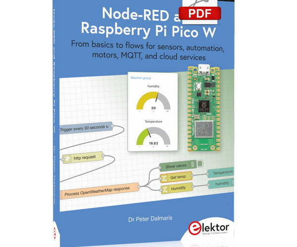 Node Red And Raspberry Pi Pico W E Book Elektor 