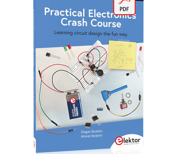 Practical Electronics Crash Course (E-book) – Elektor