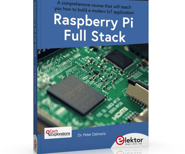 Raspberry Pi Full Stack Elektor 